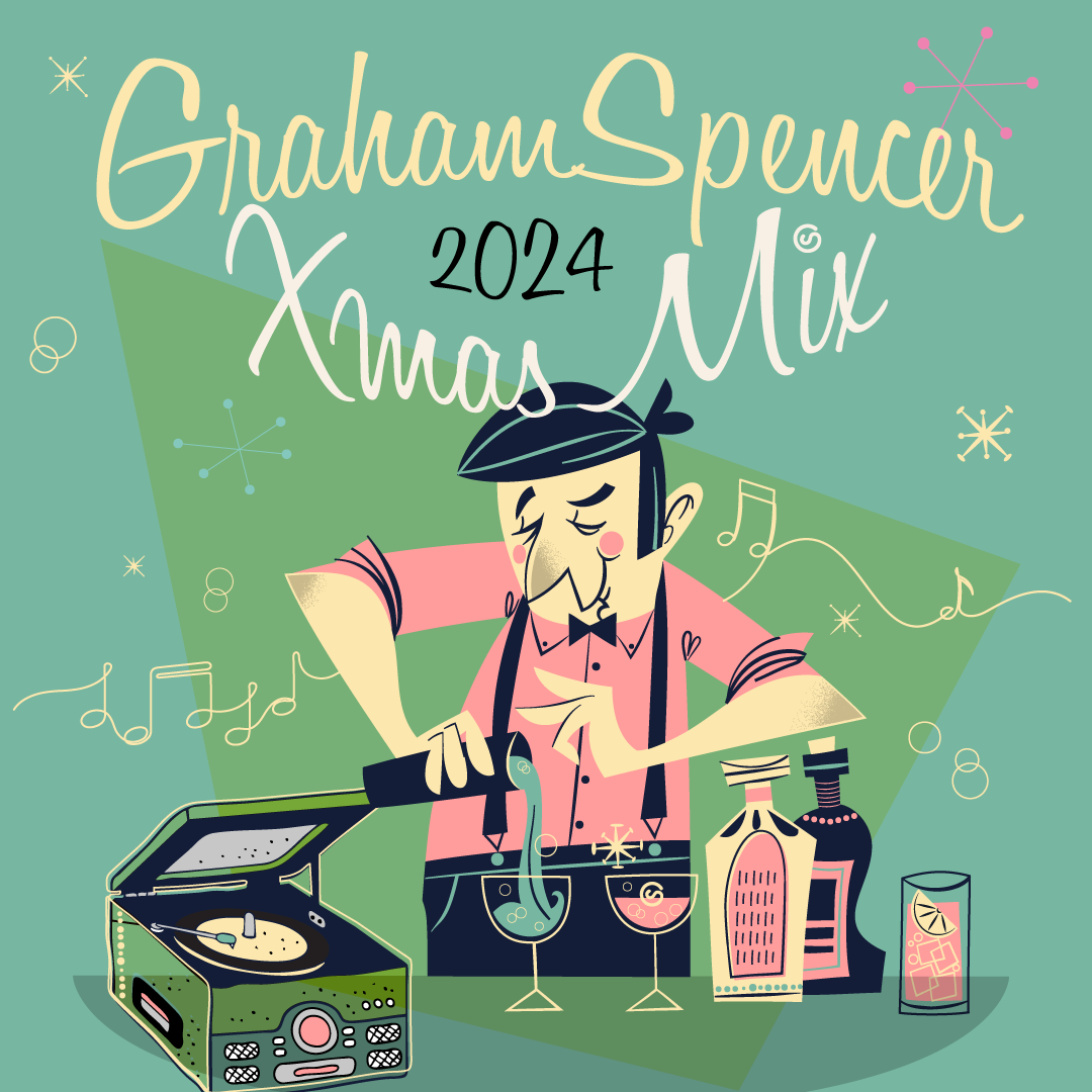 GrahamSpencer 2024 Christmas Mix – GrahamSpencer